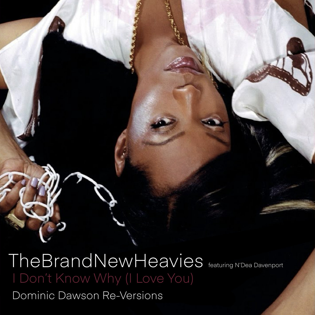 I Don't Know Why (I Love You) (Dominic Dawson Re-Versions) | The Brand ...