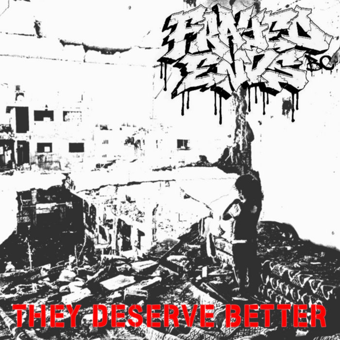 They Deserve Better | Frayed Ends BC