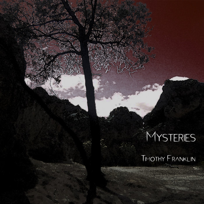 Mysteries | Timothy Franklin