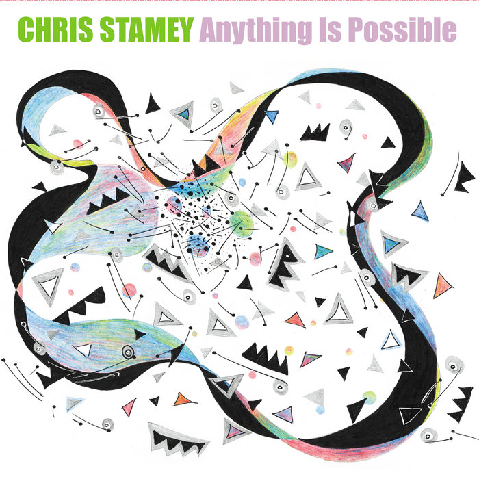 Anything Is Possible | Chris Stamey