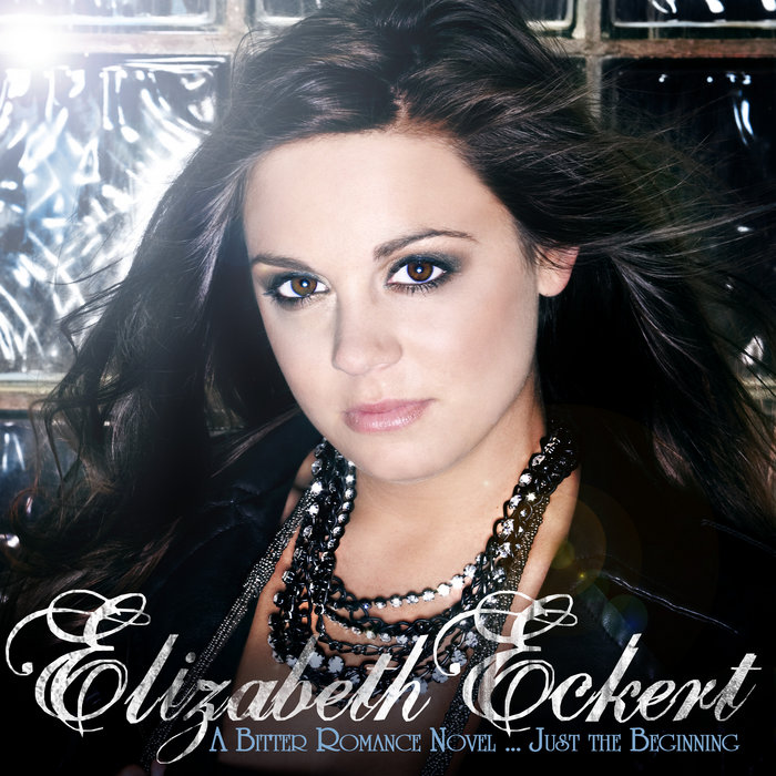 A Bitter Romance Novel…Just the Beginning | Elizabeth Eckert