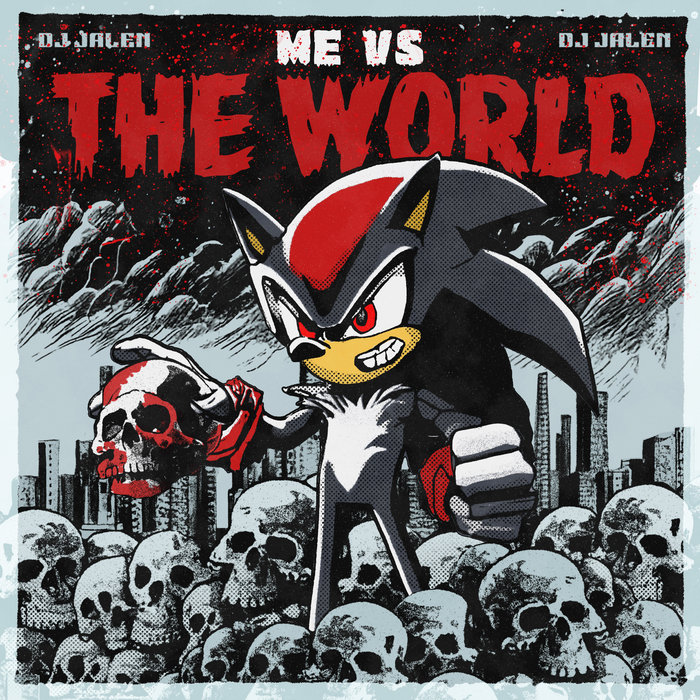 Me vs The World | DJ JALEN