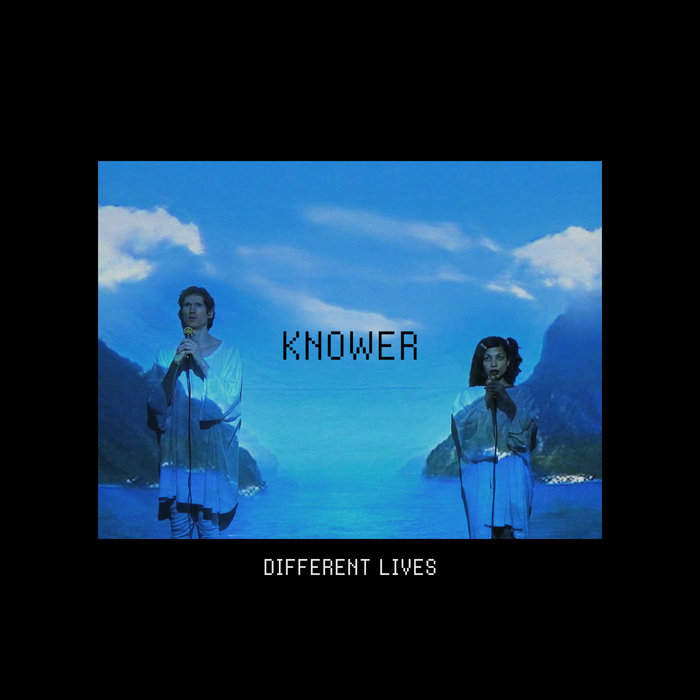 Different Lives | KNOWER