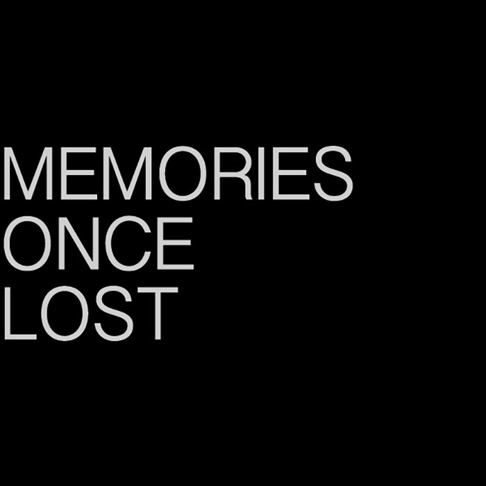 Memories Once Lost | Memories Once Lost | afundrummer
