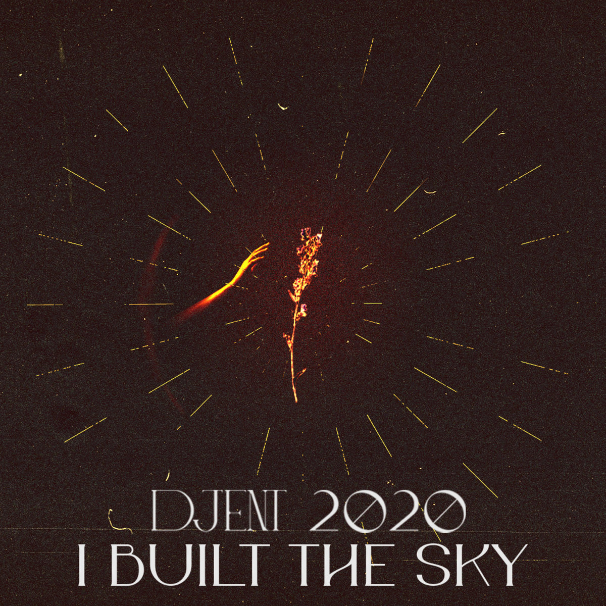 Djent 2020 | I Built The Sky