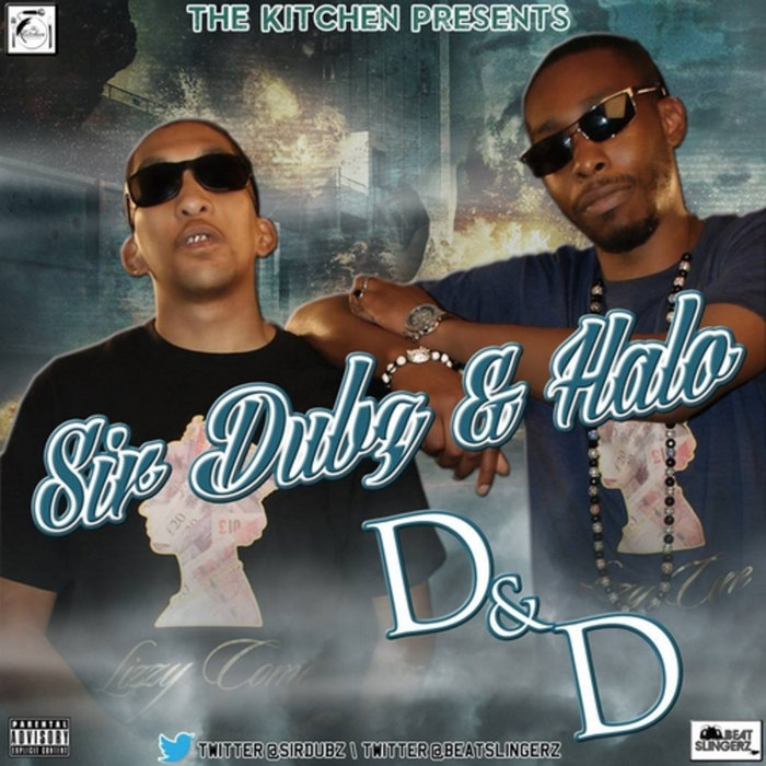 D&D | Sir.Dubz & Halo | Nottingham Music