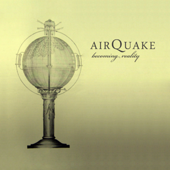 Becoming Reality (EP) | Airquake | Digital Chord Productions