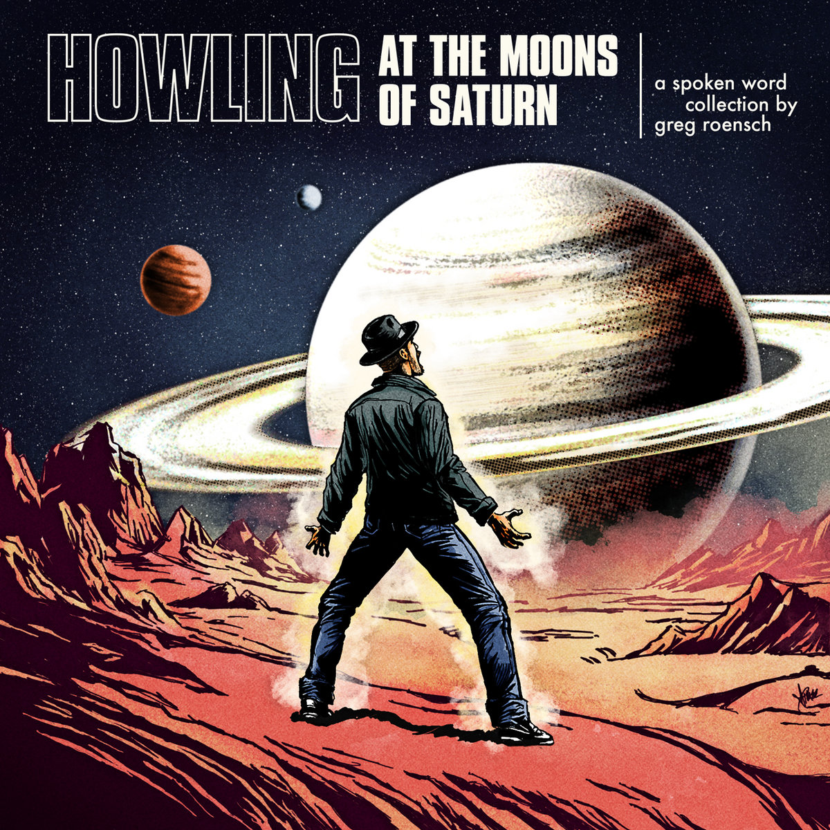 Howling at the Moons of Saturn | Greg Roensch
