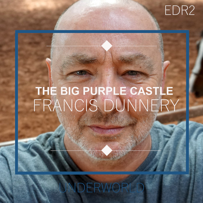 I'm Gonna Get Found Out | Francis Dunnery