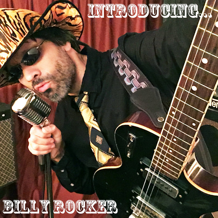 Introducing...Billy Rocker | Billy Rocker
