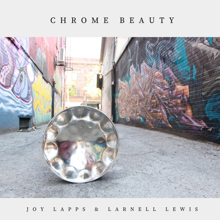 Chrome Beauty | Joy Lapps & Larnell Lewis | Larnell Lewis