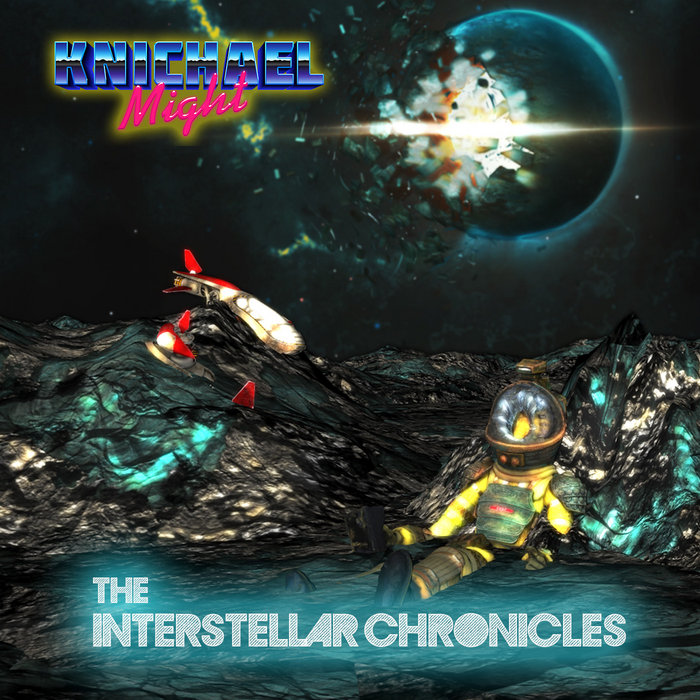 The Interstellar Chronicles | Knichael Might