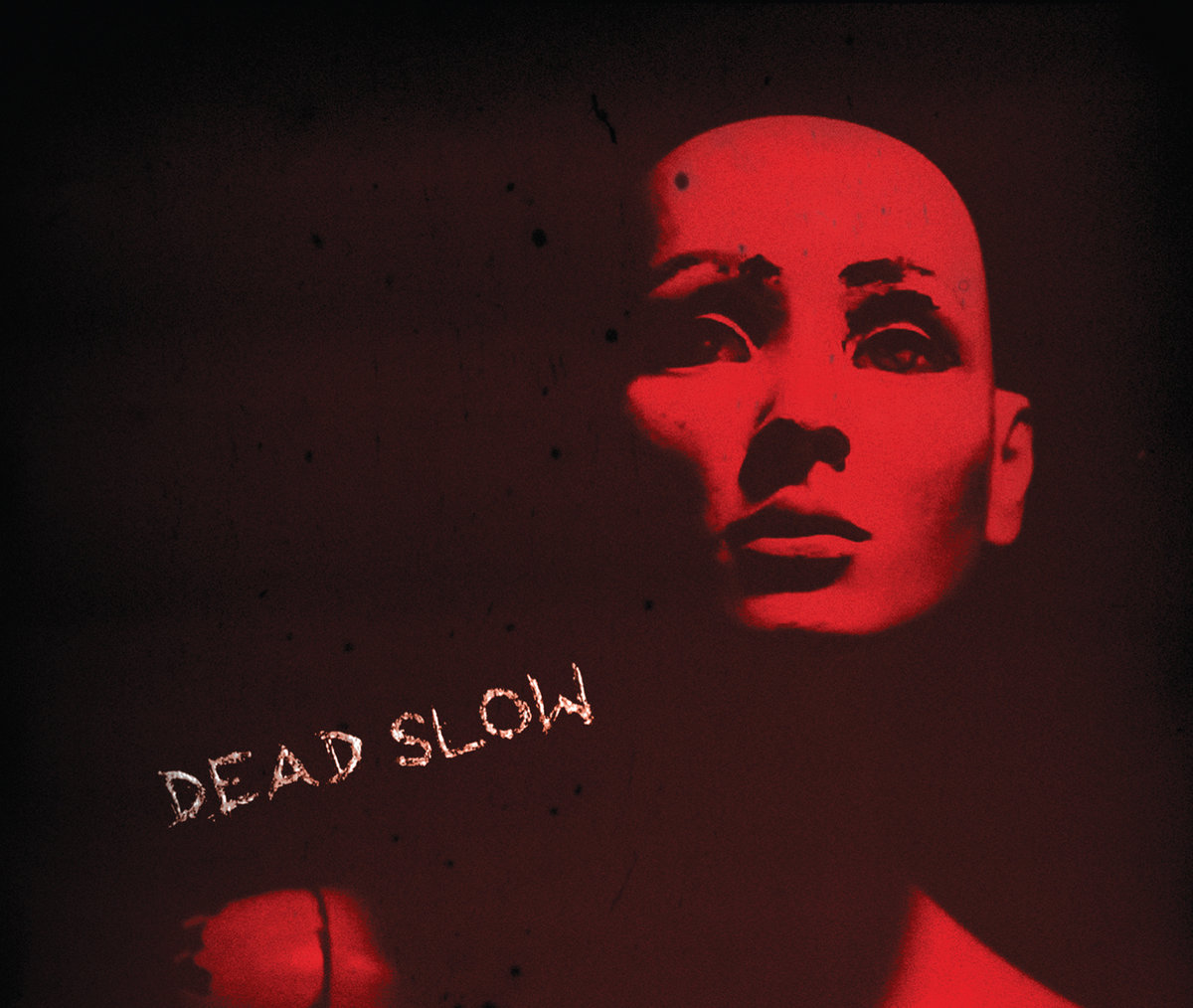 Dead Slow | Dead Slow