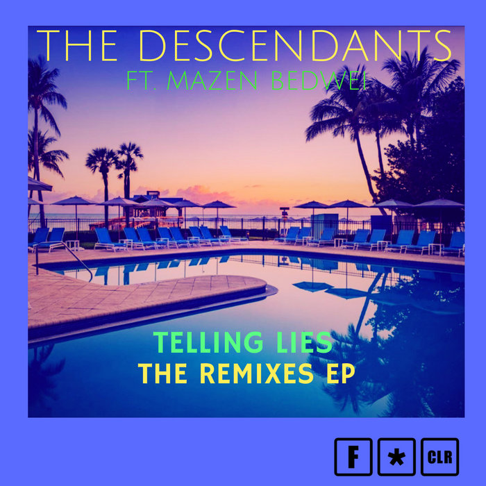 FCLR018 - The Descendants - Telling Lies - Remixes EP | The Descendants ...