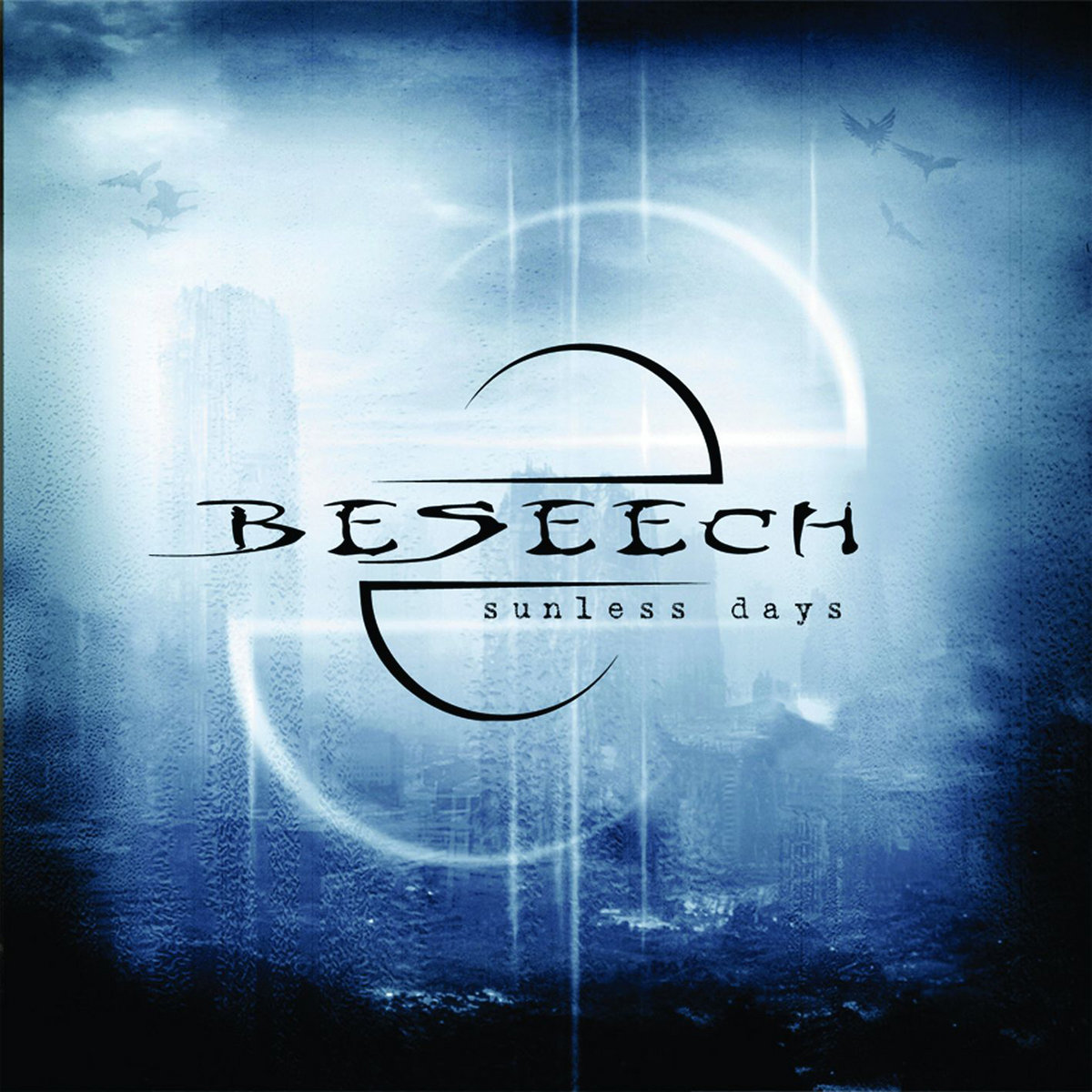 Sunless Days | Beseech