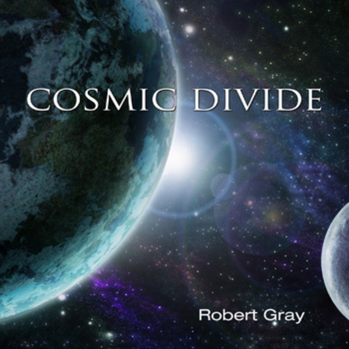 Cosmic Divide | Robert Gray