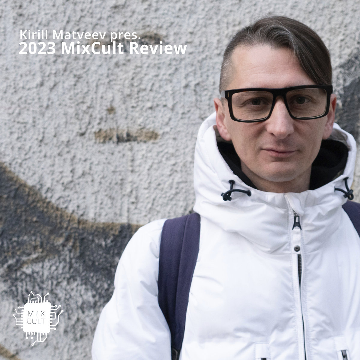 Kirill Matveev pres. The 2023 MixCult Review | Various Artists | MixCult Records