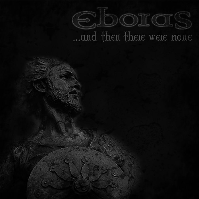 And Then There Were None | Eboras