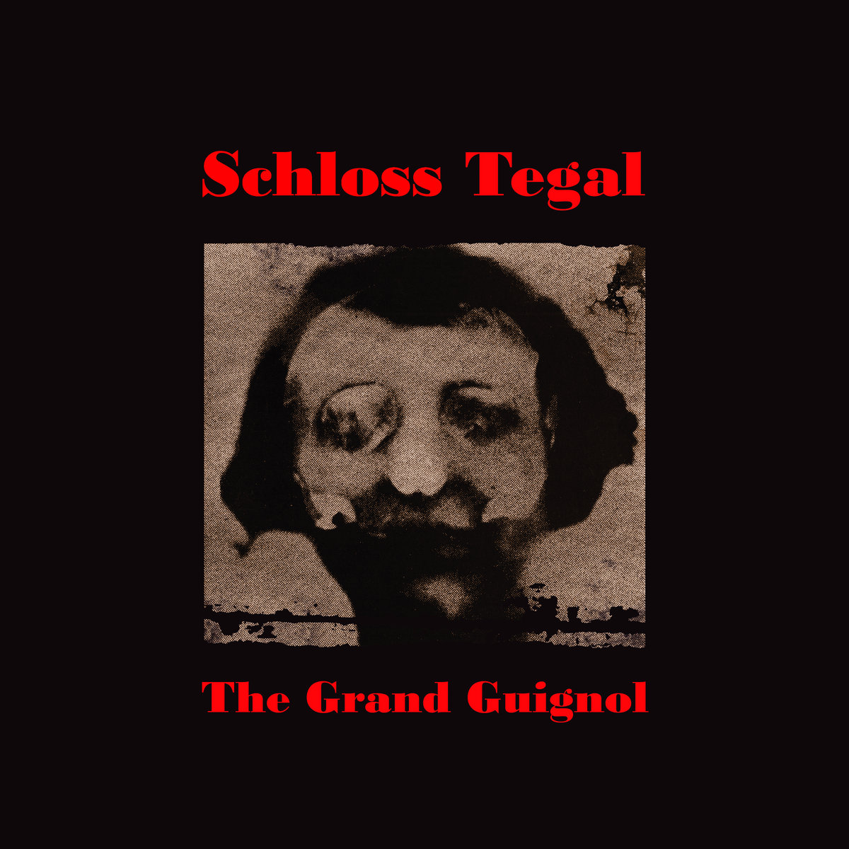The Grand Guignol | Schloss Tegal | No Holiday