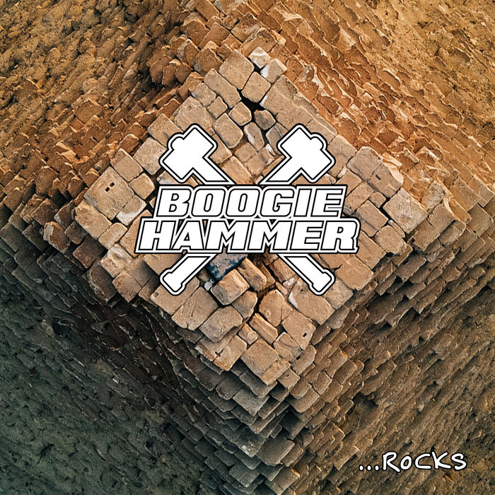 Rocks | Boogie Hammer