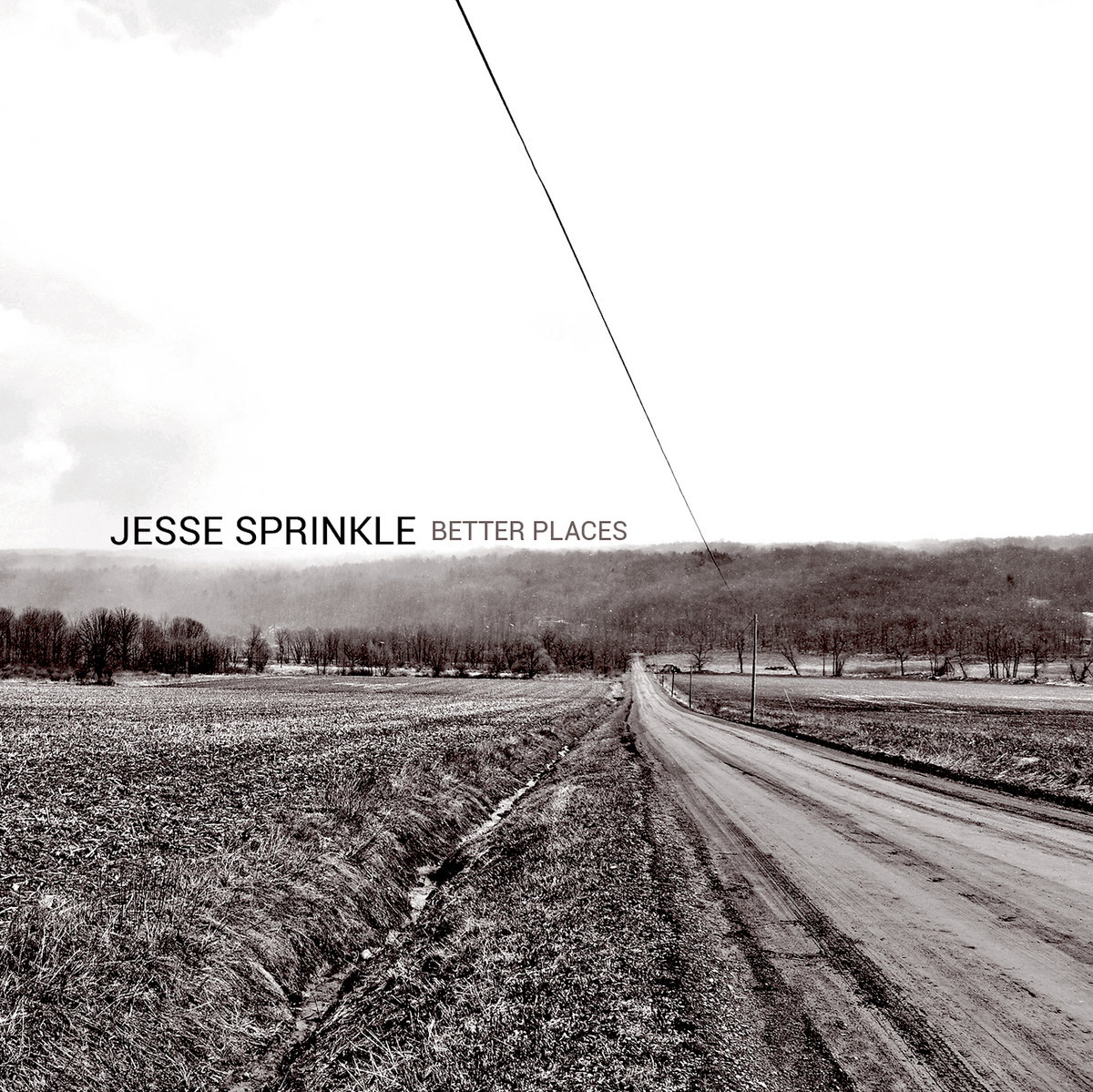 Better Places | Jesse Sprinkle