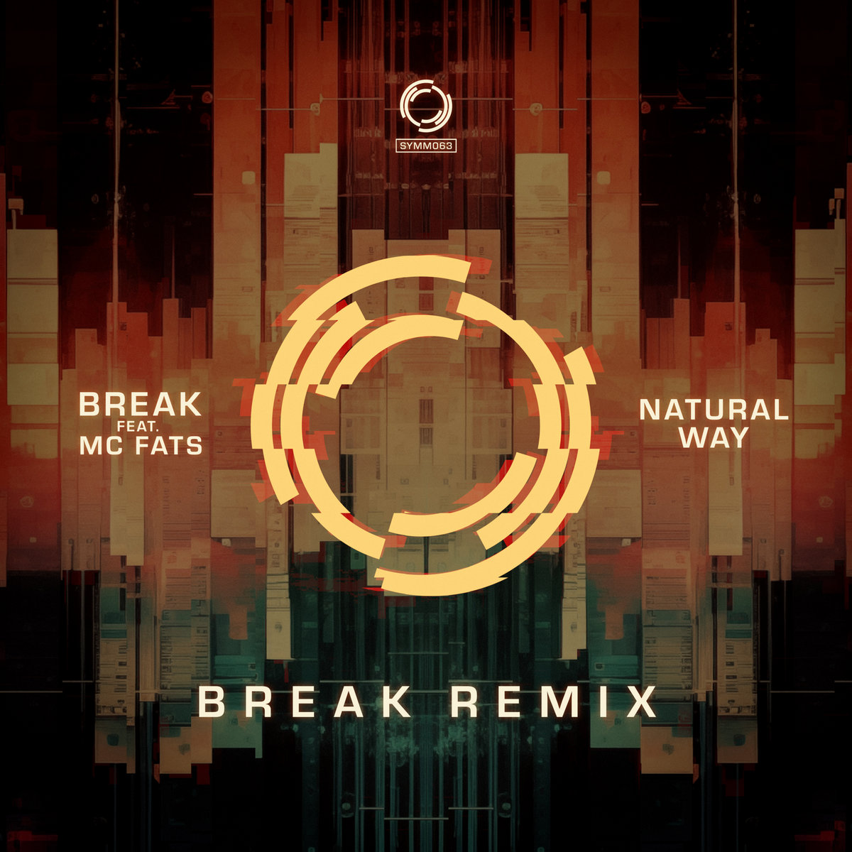 SYMM063 - Natural Way | (Break Remix) | Symmetry Recordings