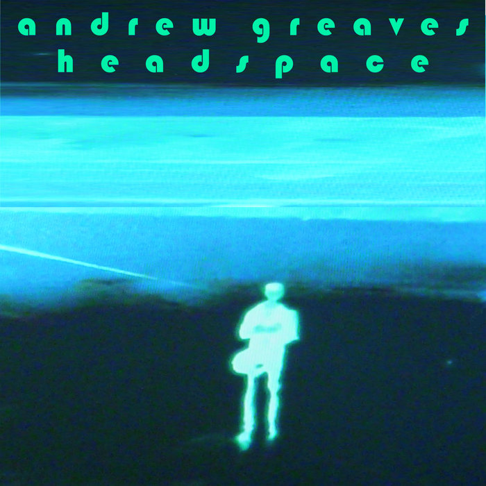Headspace | Andrew Greaves | Spirit of Gravity