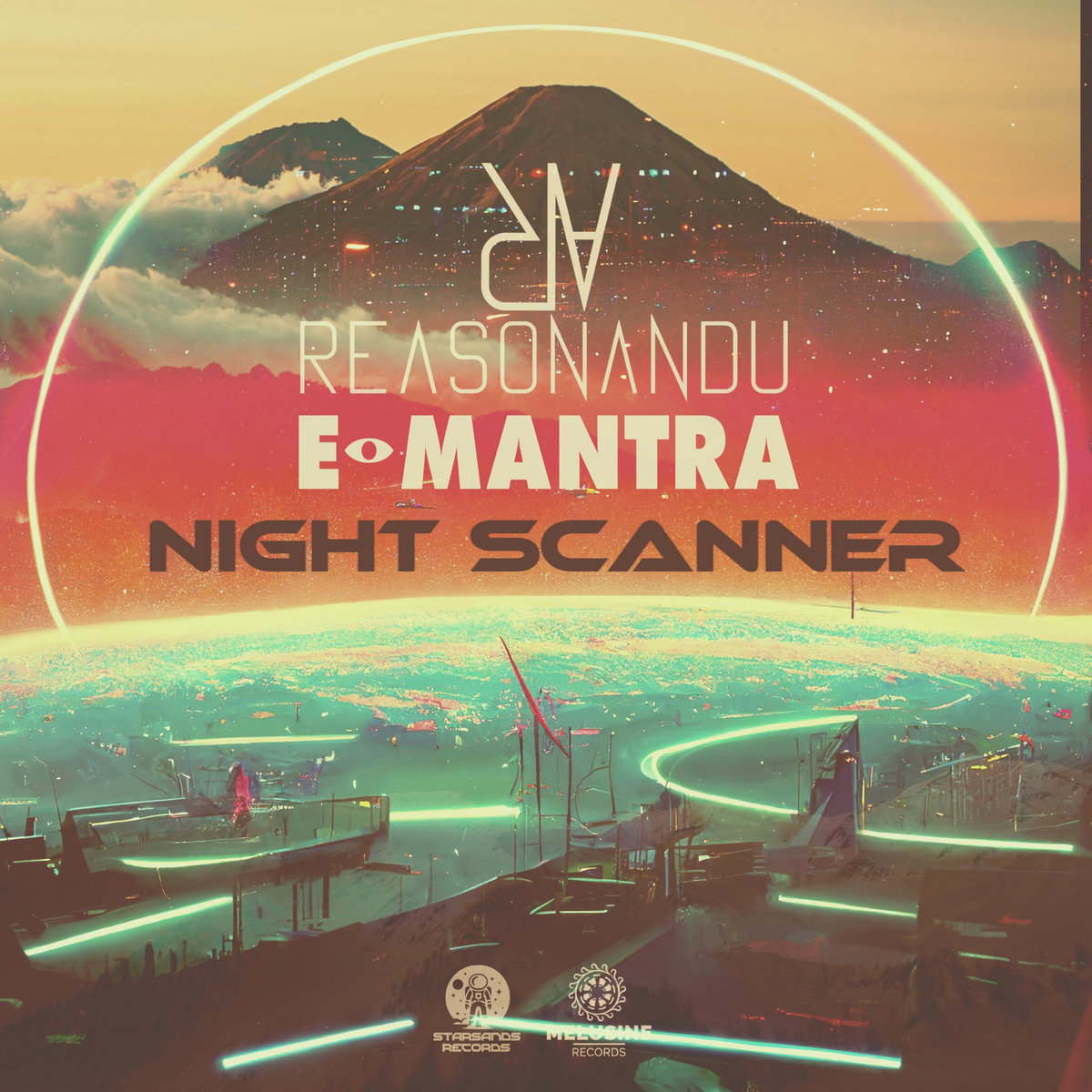 Night Scanner [24Bit] | Reasonandu & E-Mantra | Starsands Records