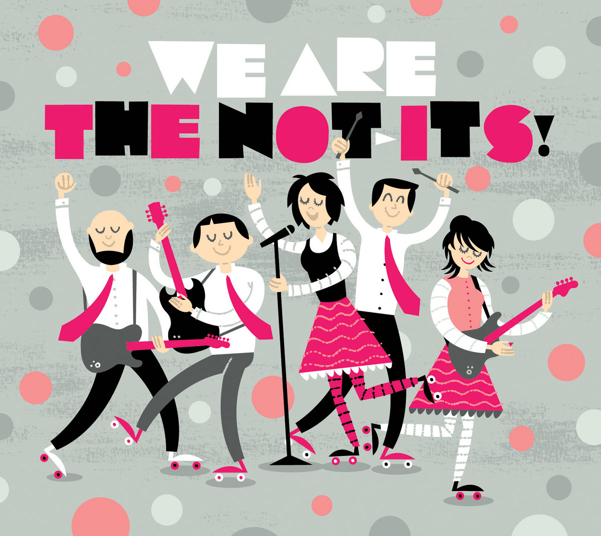 We Are The Not-Its! | The Not-Its!