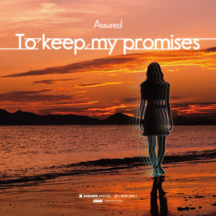 To keep my promises | Assured | DIVER SITY Project