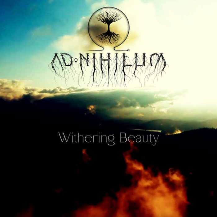 Withering Beauty | Ad Nihilum