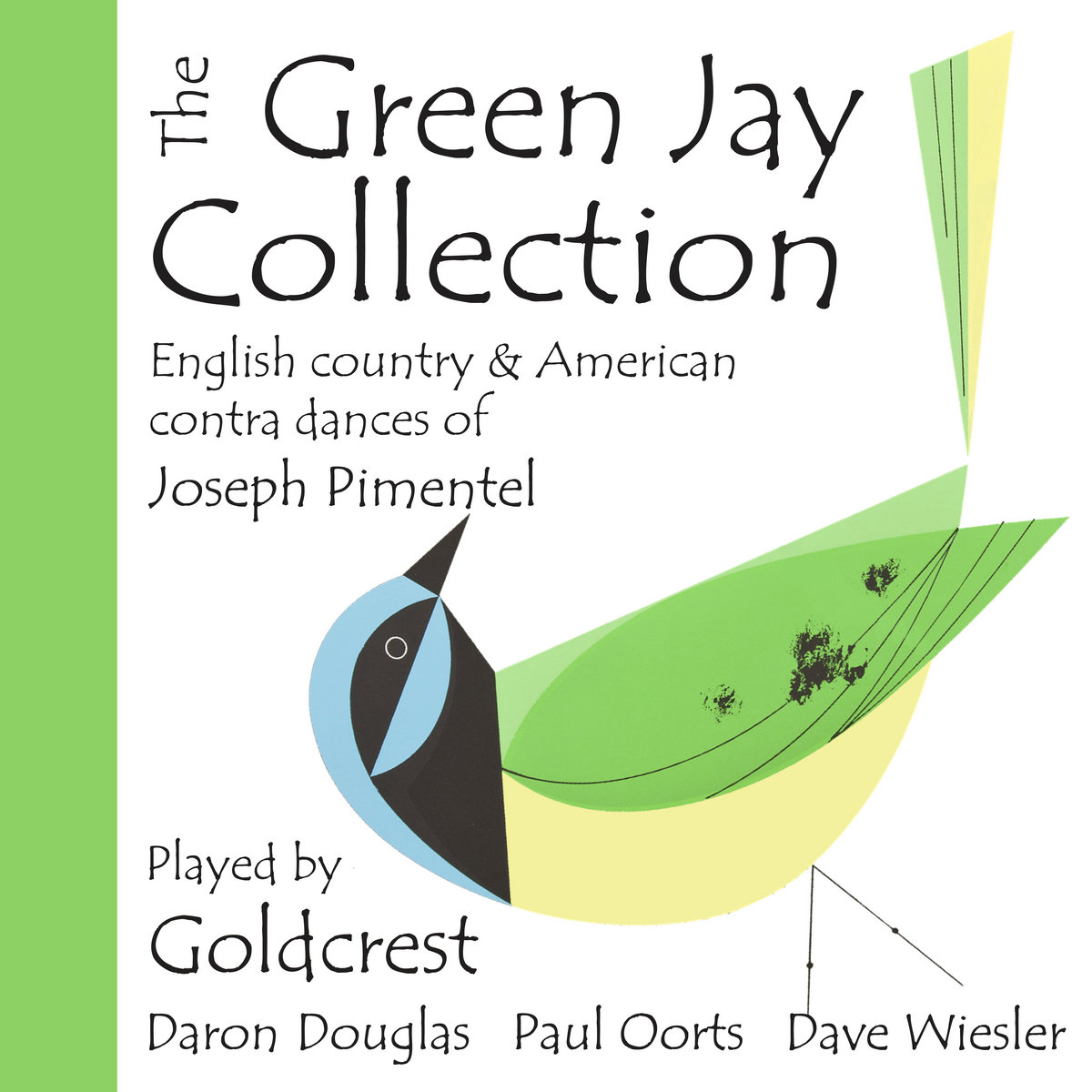 The Green Jay Collection | Goldcrest (Daron Douglas, Paul Oorts, Dave ...