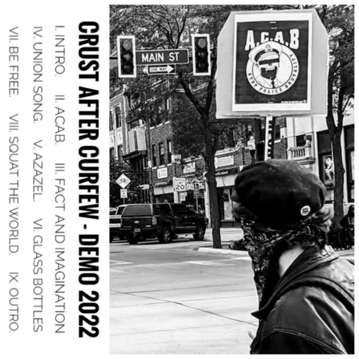 Demo 2022 | Crust after Curfew