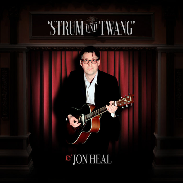 Strum Und Twang | Jon Heal