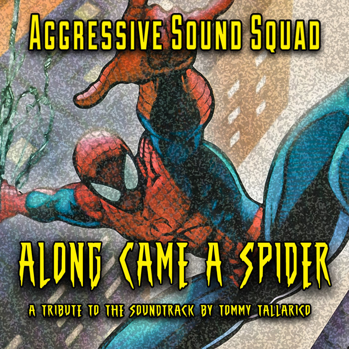 Along Came a Spider | Aggressive Sound Squad