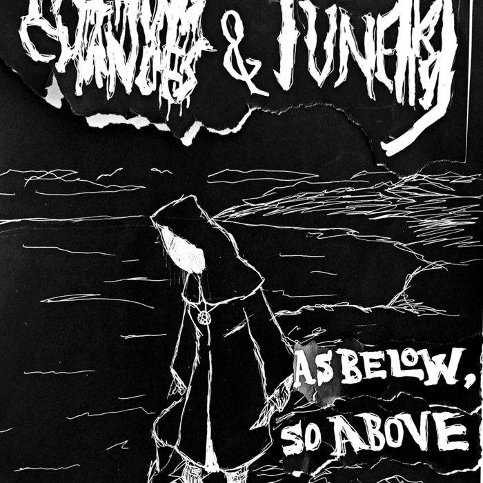 As Below, So Above | Nothing Changes & Iunehkal | Nothing Changes