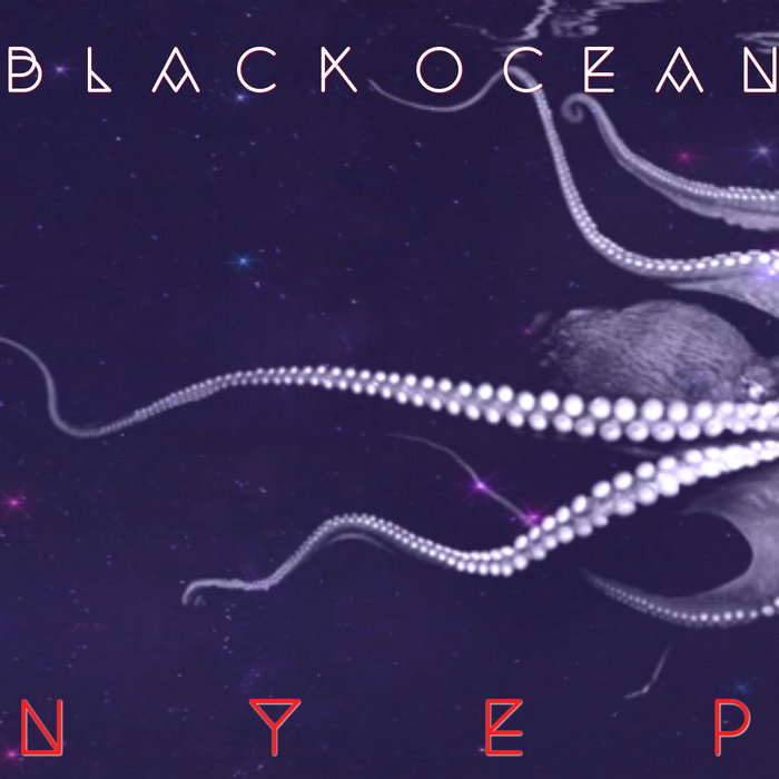 NYEP | Black Ocean