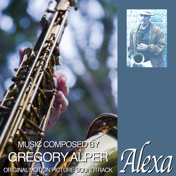 Alexa Soundtrack | Gregory Alper | Xeen Music