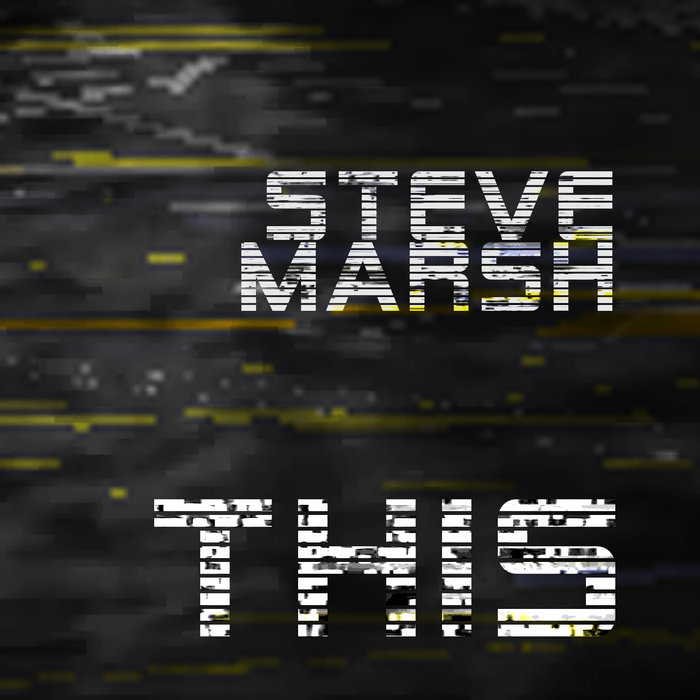 This | Steve Marsh