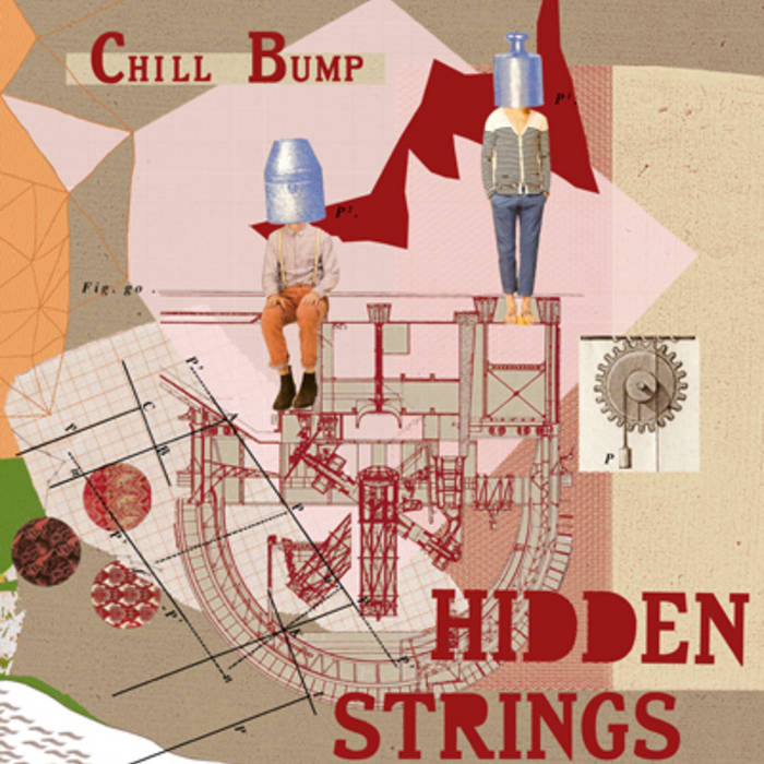 Hidden Strings | Chill Bump