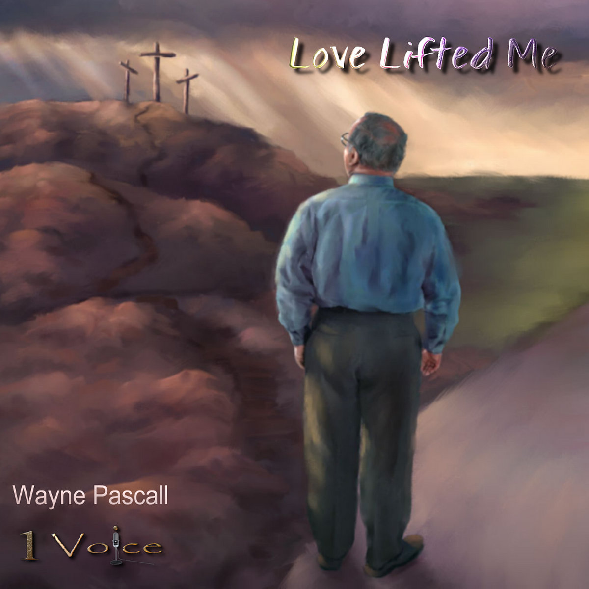 Love Lifted Me | Wayne Pascall