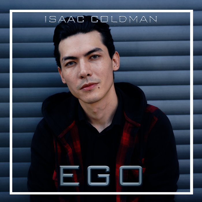 Ego | Isaac Coldman
