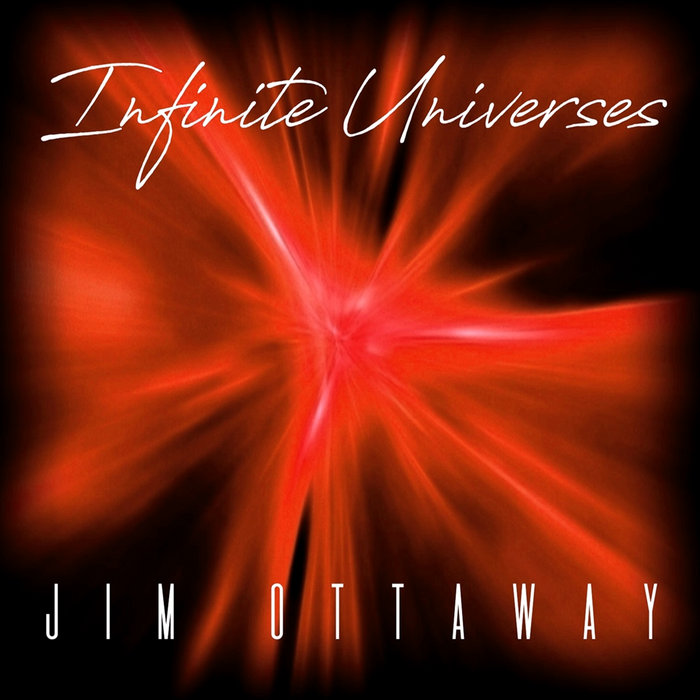 Infinite Universes | Jim Ottaway