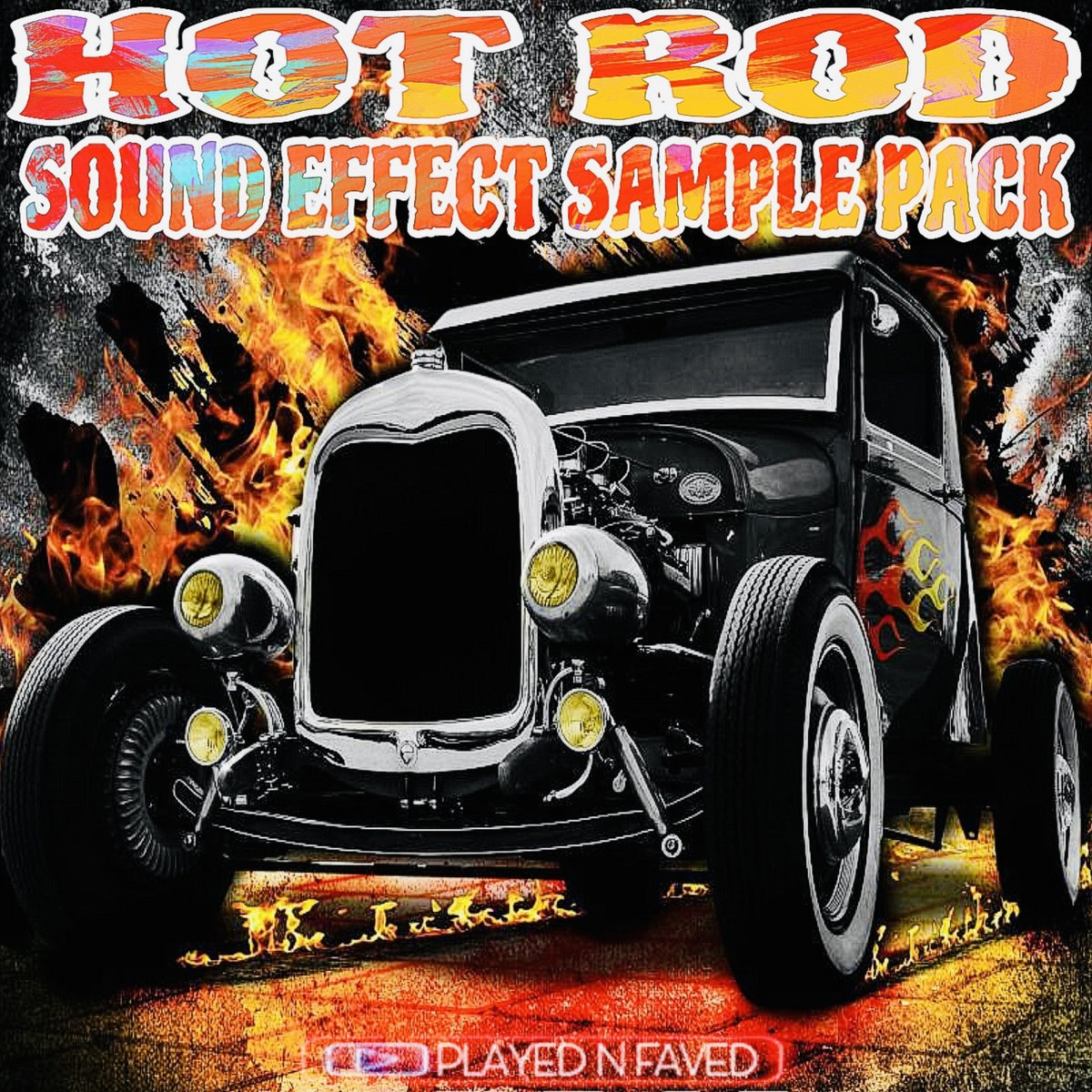 Hot Rod Sound Effect Sample Pack | Played N Faved