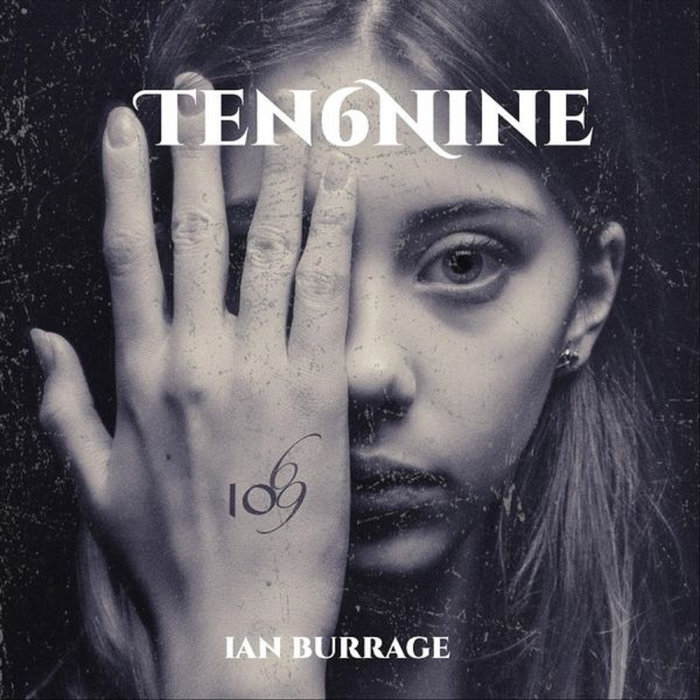 Ten 6 Nine | Ian Burrage