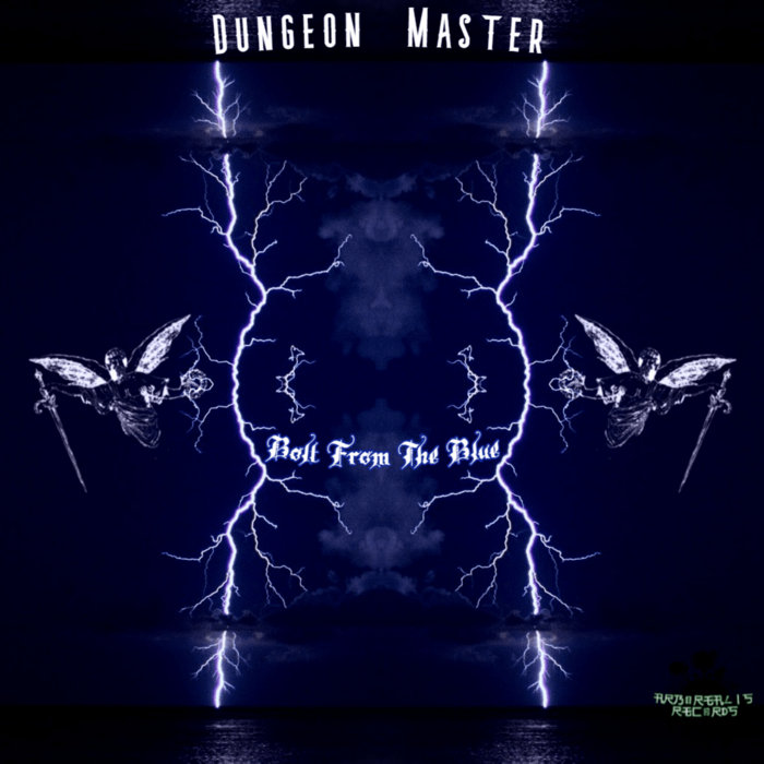Dungeon Master - Bolt From The Blue | Arborealis Records