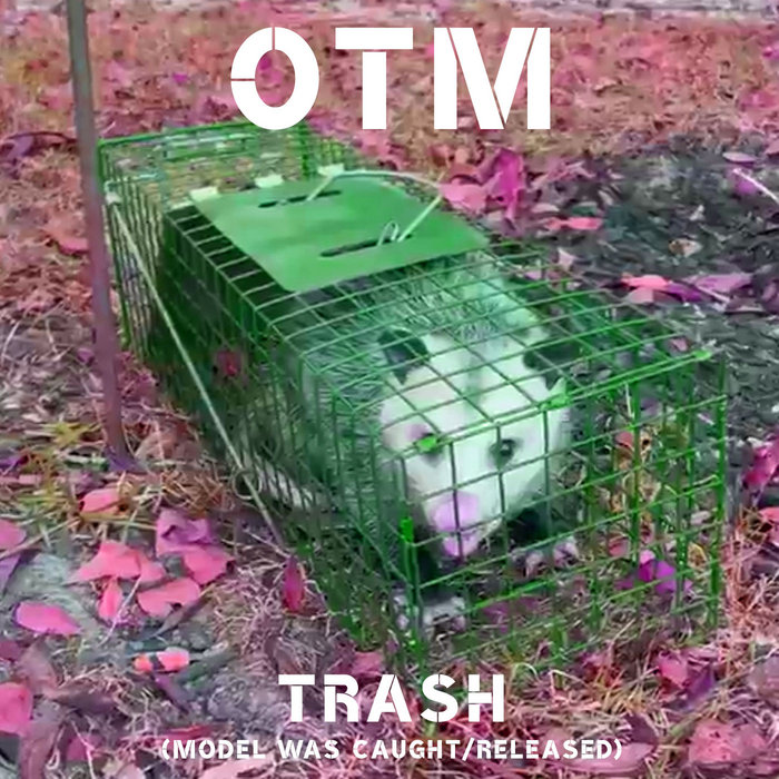 Trash (Caught/Released) | Opossum Tracks Media