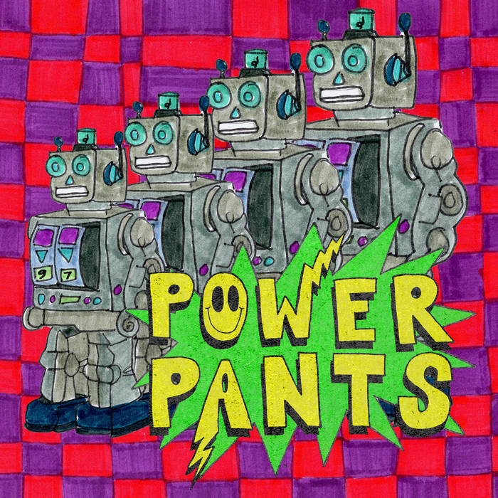 Power Pants | POWER PANTS