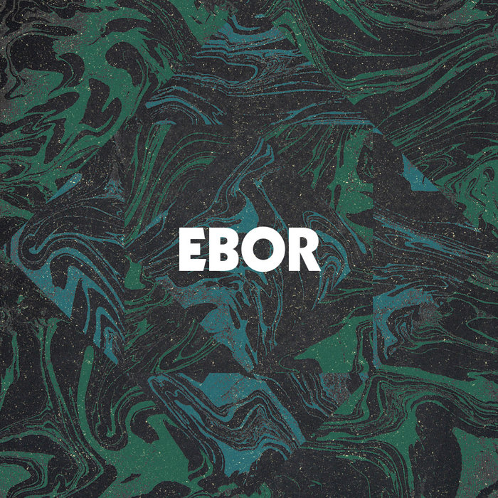Ebor EP | Ebor