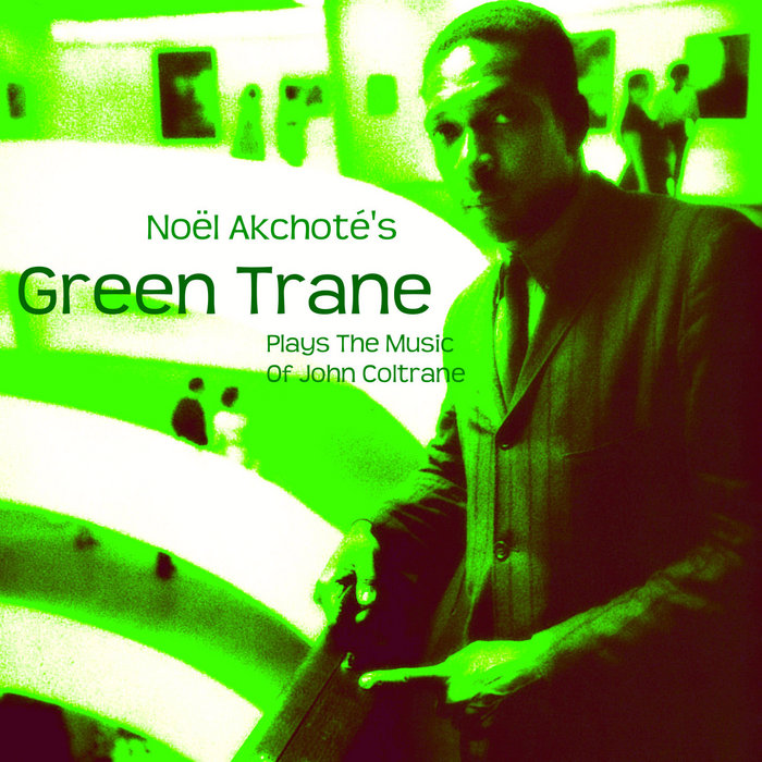 Green Trane - Plays The Music Of John Coltrane (Original Jazz Series ...